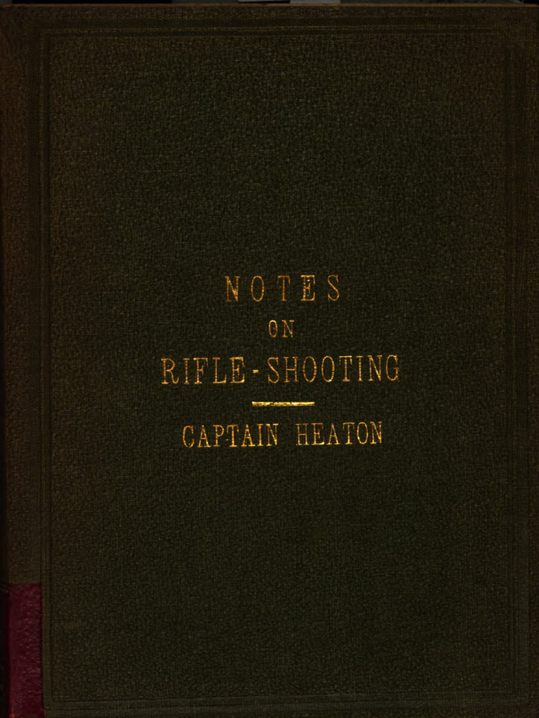 1864 Heaton - Notes On Rifle Shooting | Download Free PDF | Gun Barrel ...