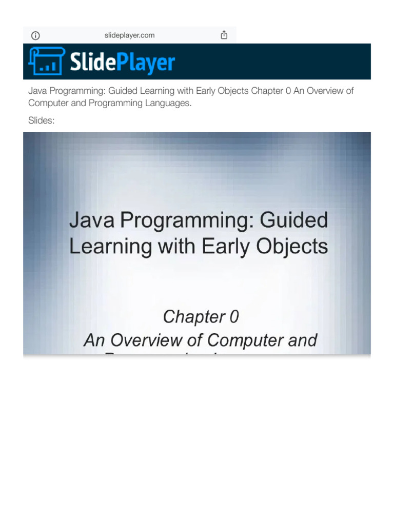Java Programming - Guided Learning With Early Objects Chapter 0 An Overview of Computer and ...