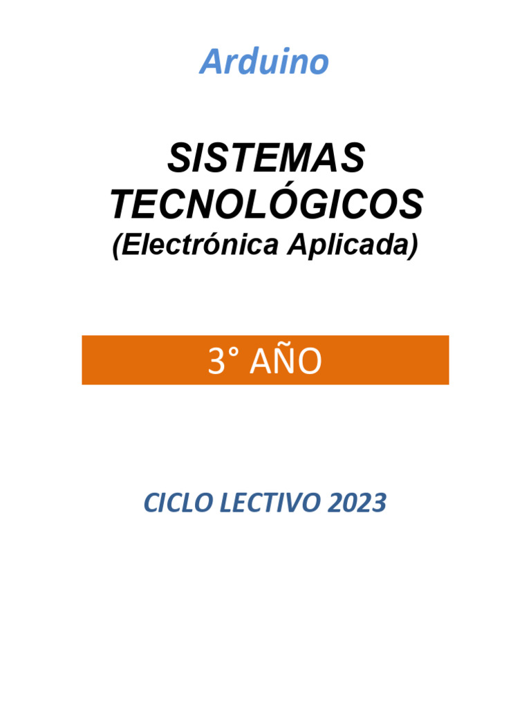 1 Arduino Sistemas Tecnologicos 3° Pdf Arduino Programa De Computadora