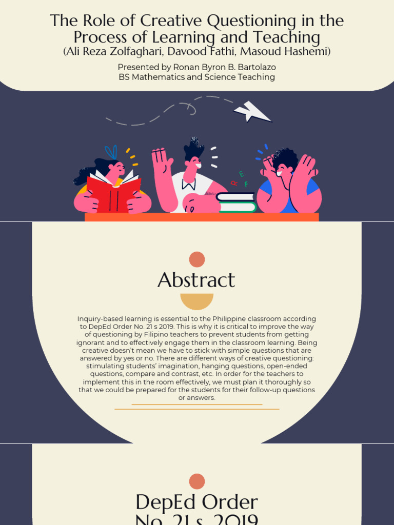The Role of Creative Questioning in The Process of Learning and ...
