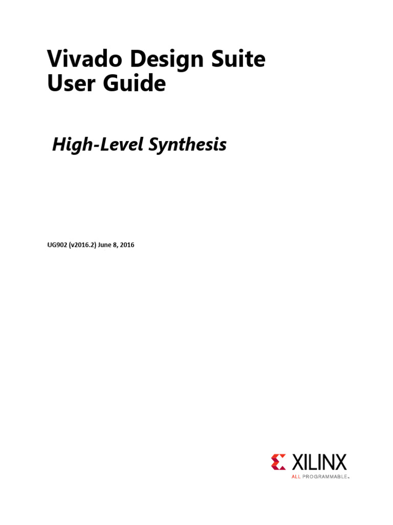 Ug902 Vivado High Level Synthesis | PDF | Logic Synthesis | Field Programmable Gate Array