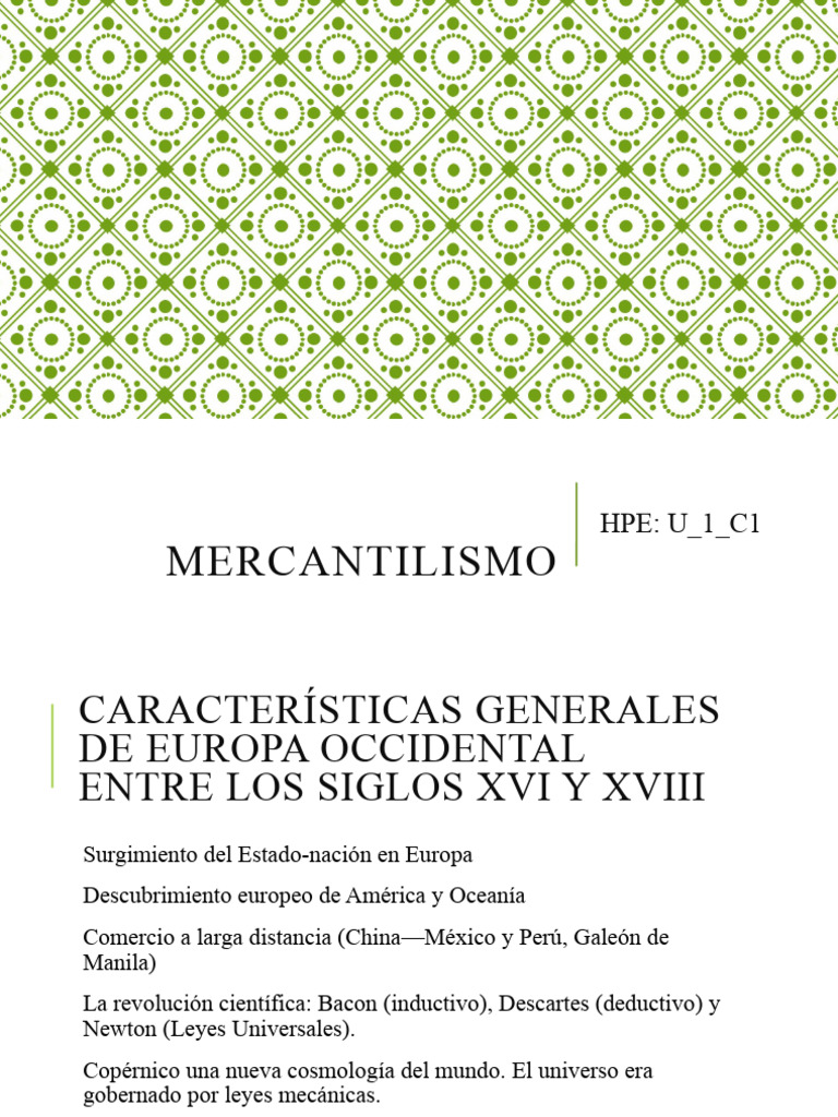 HPE U1 C1 Mercantilistas Ideas | PDF | Mercantilismo | Comercio