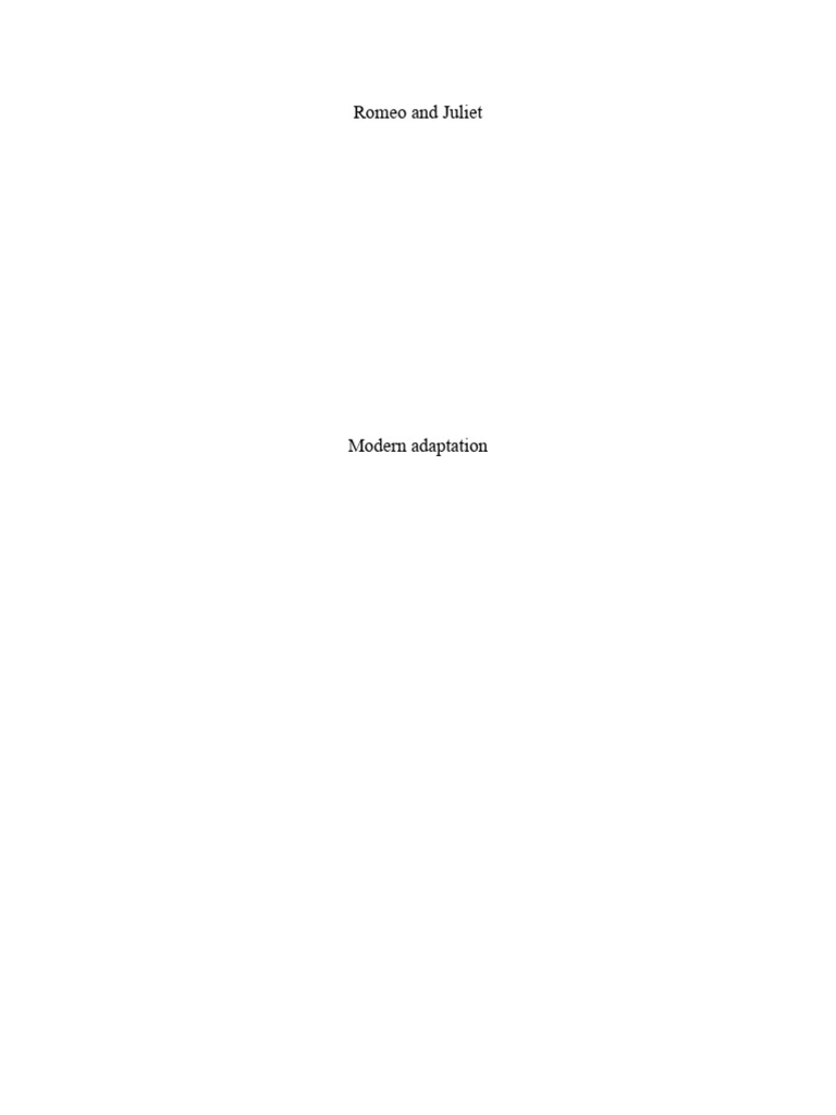 Modern Romeo and Juliet Adaptation | PDF | Characters In Romeo And ...