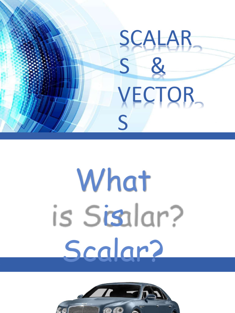 4 Scalarsvectors 161127184703 | PDF | Euclidean Vector | Rotation Around A Fixed Axis