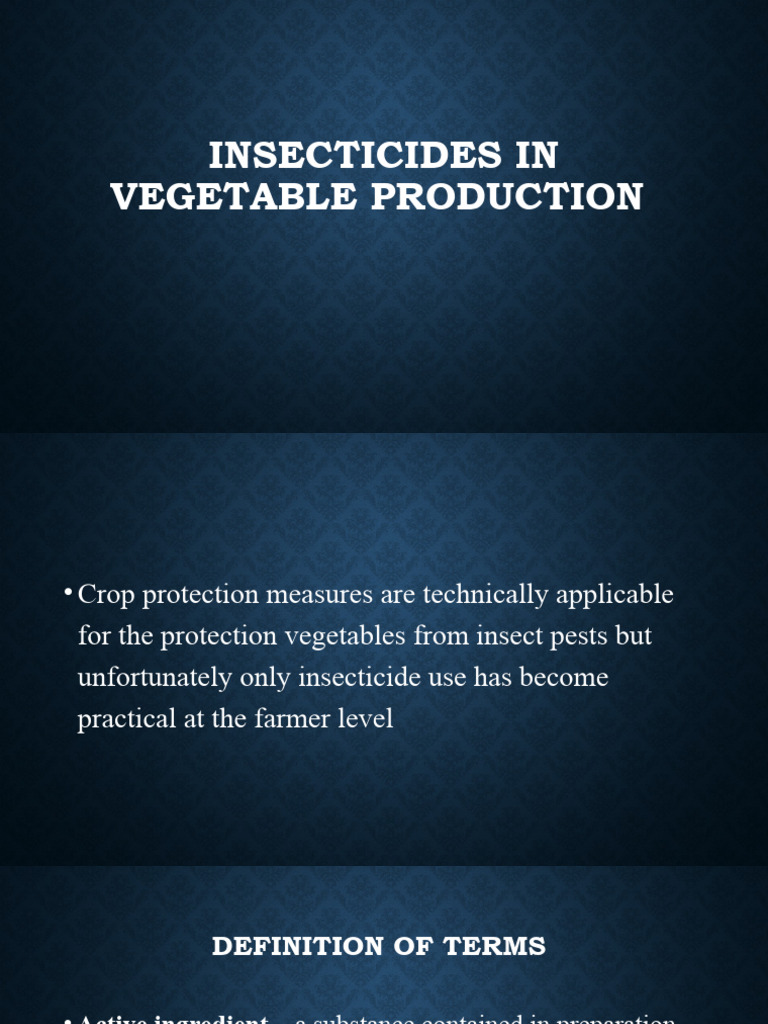 Topic 8. Insecticides in Vegetable Production | Download Free PDF ...