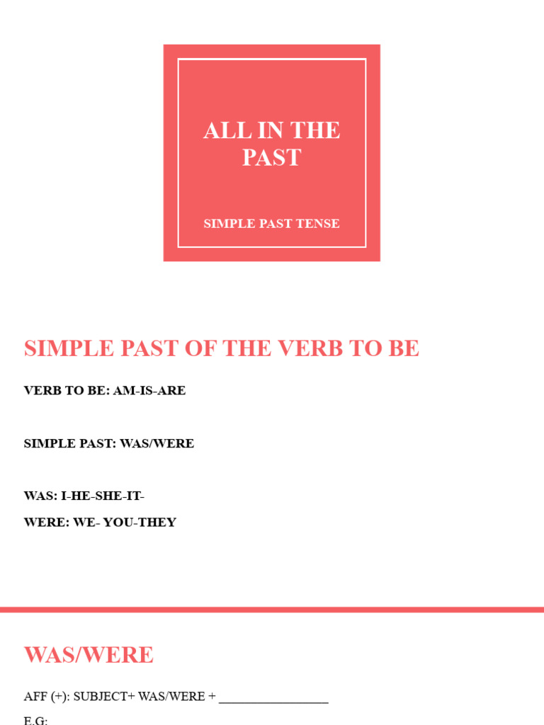 All in The Past. Simple Past Explanation. Intensivo II. | PDF ...