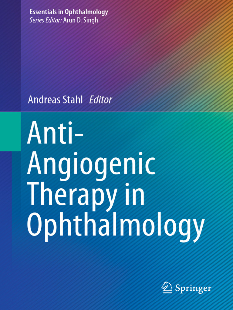 Anti-Angiogenic Therapy in Ophthalmology | PDF | Angiogenesis | Retina