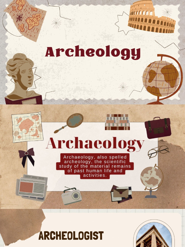 archaeologist career talk | PDF | Archaeology | Science