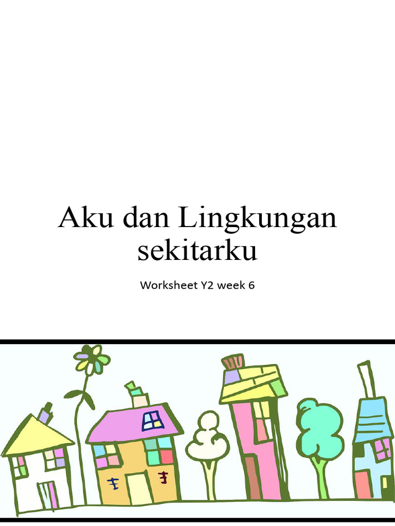Aku Dan Lingkungan Sekitarku | PDF