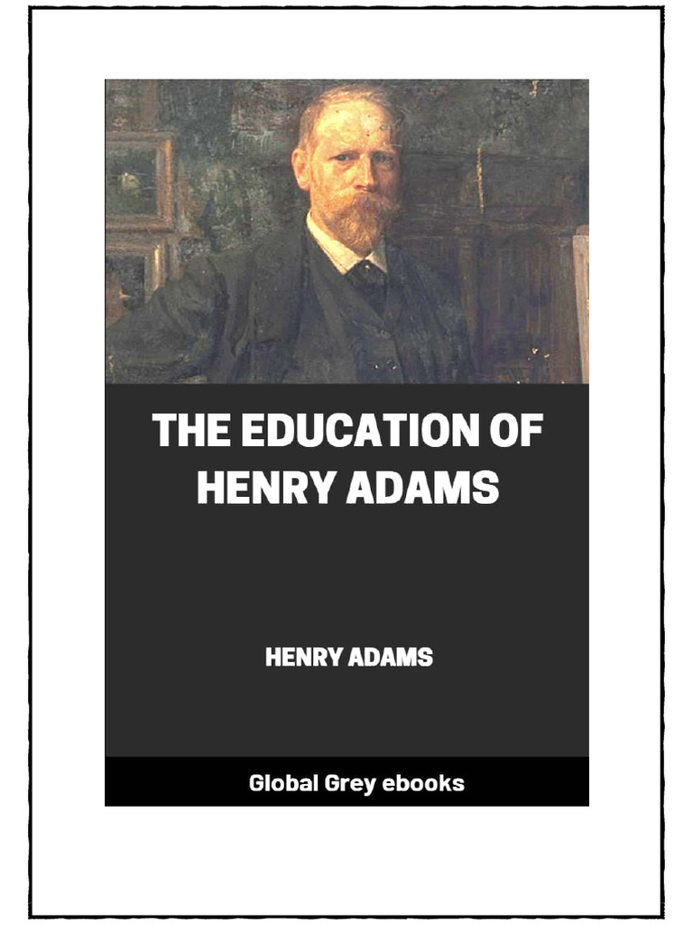 Education of Henry Adams | PDF