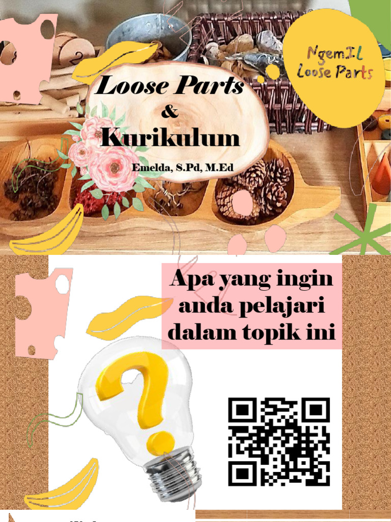 Loose Parts & Kurikulum - Emelda | PDF | Kesehatan Holistik