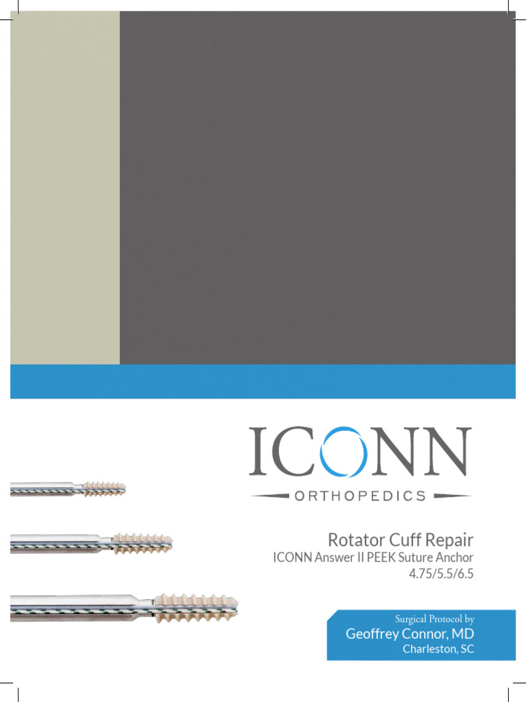 ICONN Answer II Suture Anchor Surgical Protocol Rotator Cuff Repair ...