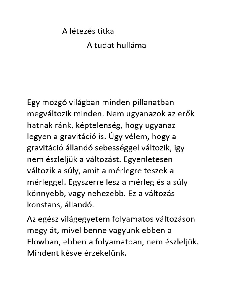 A Tudat Hulláma - Létezésünk Titka 1. | PDF