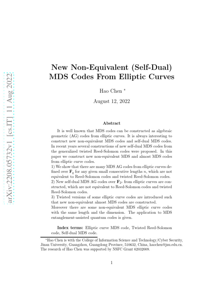 New Non-Equivalent (Self-Dual) MDS Codes From Elliptic Curves (Hao Chen) | PDF | Abstract ...