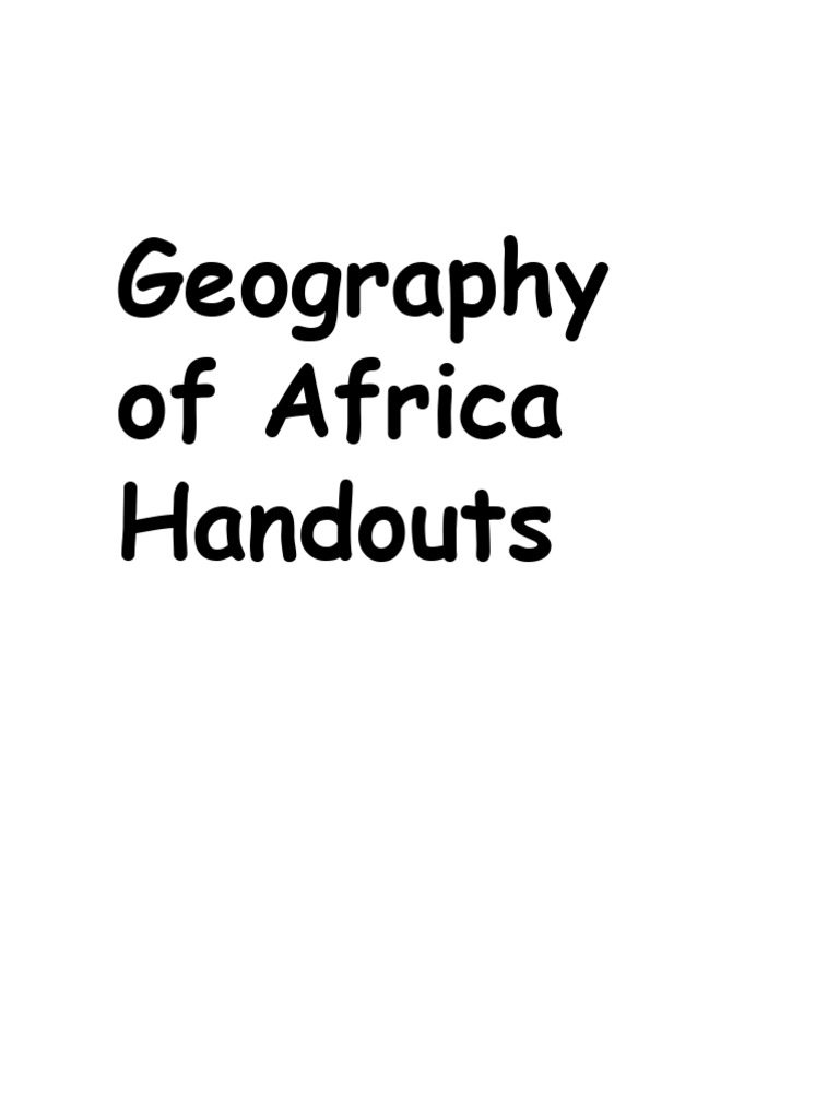 Geography of Africa: Key Features and Maps | PDF | Africa | Agriculture