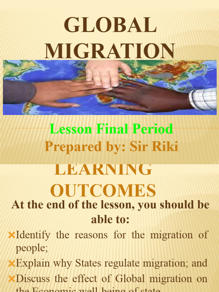 Contemporary World Chapter 10 Global Migration | PDF | Immigration ...