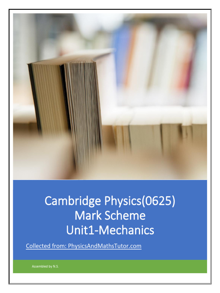 Cambridge Physics Mechanics Mark Scheme | PDF | Acceleration | Force