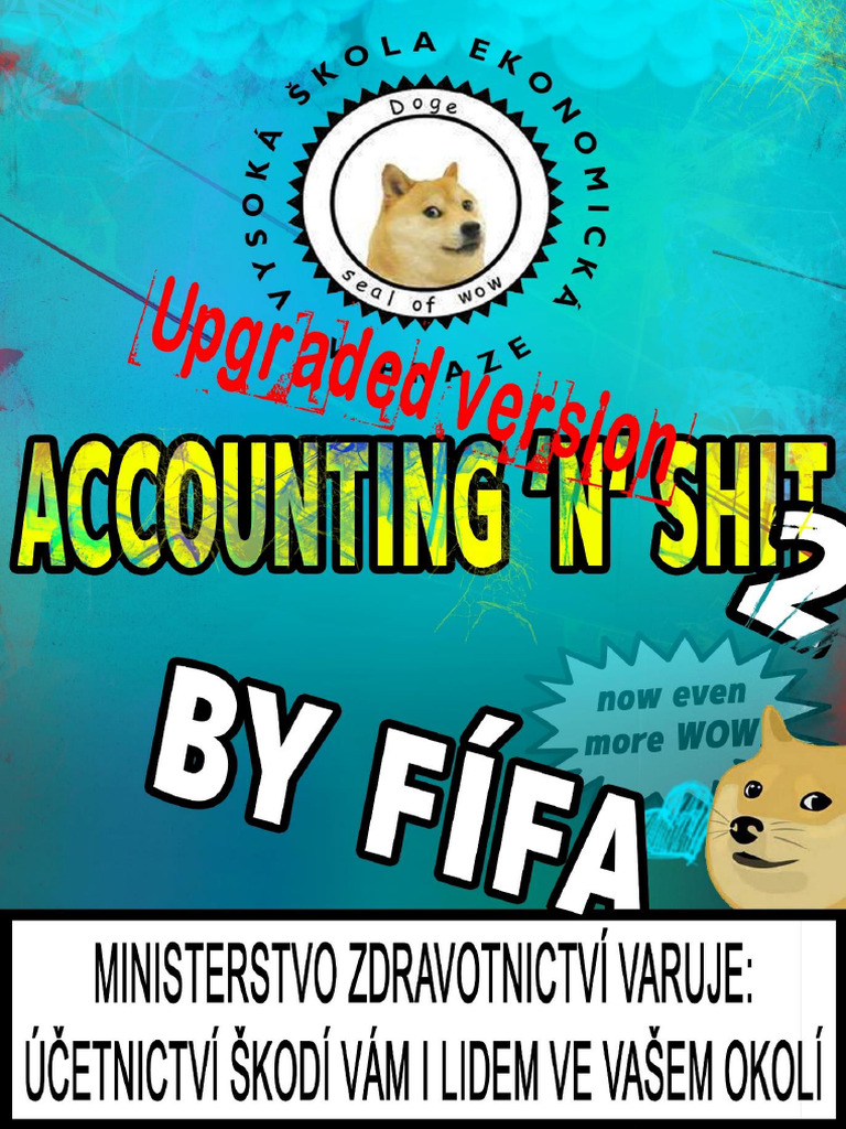 Accounting 39 N 39 Shit 2 08 by F 247 FA | PDF