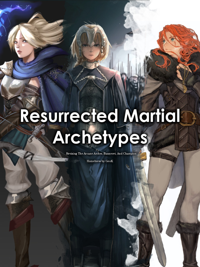 Martial Archetype - Resurrected Martial Archetypes - The Homebrewery ...