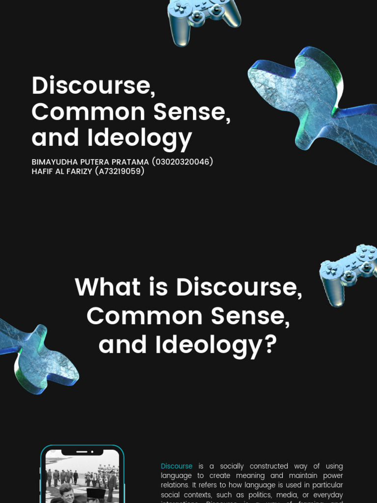 Discourse, Common Sense, and Ideology | PDF | Ideologies | Power (Social And Political)