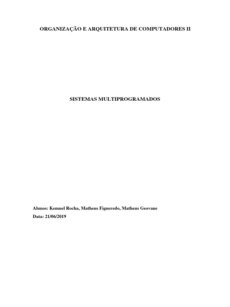 Sistemas Multiprogramados | PDF | Sistema operacional | Arquitetura de ...
