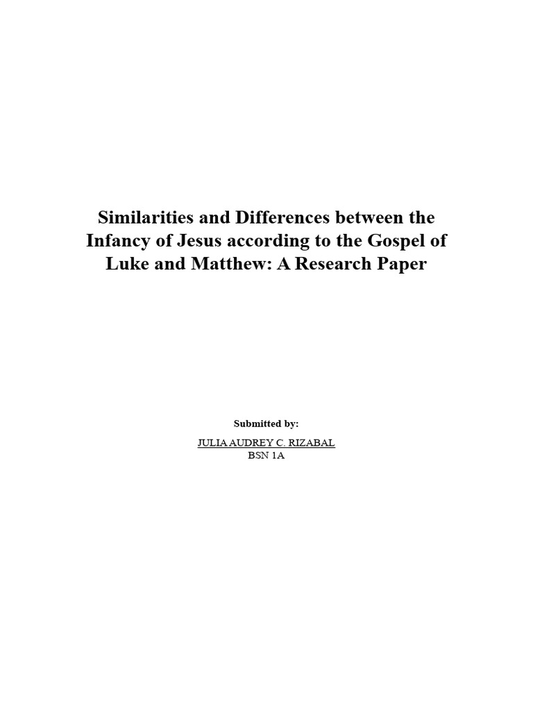 Similarities and Differences Between The Infancy of Jesus According To ...