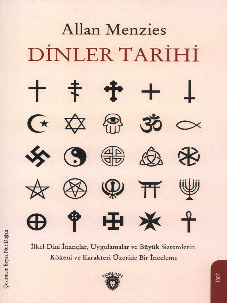 Allan Menzies - Dinler Tarihi - İlkel Dini İnançlar, Uygulamalar Ve ...