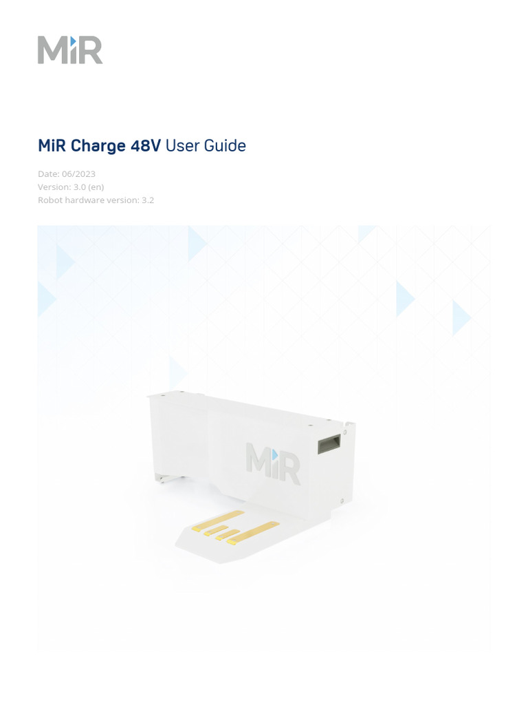 MiR Charge 48V User Guide 3.0 - en | PDF | Battery Charger | Ac Power Plugs And Sockets