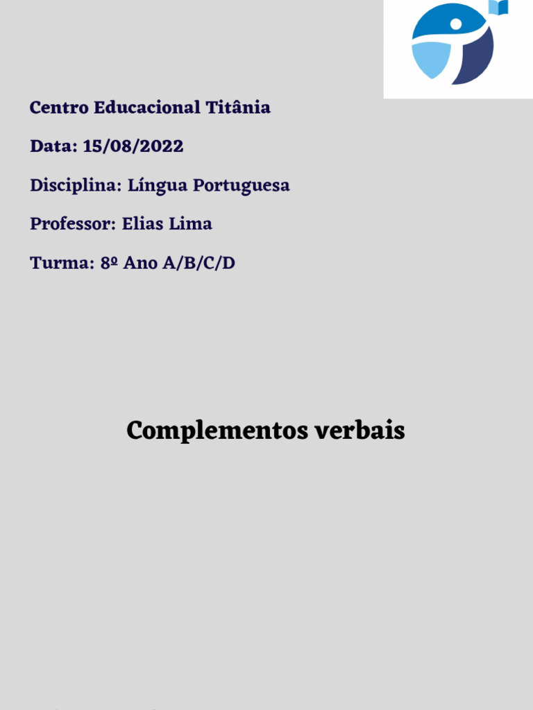 Aula sobre complementos verbais 8° ABCD | PDF