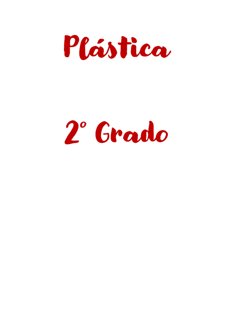 2° Grado - Plástica | PDF | Dibujo | Evaluación