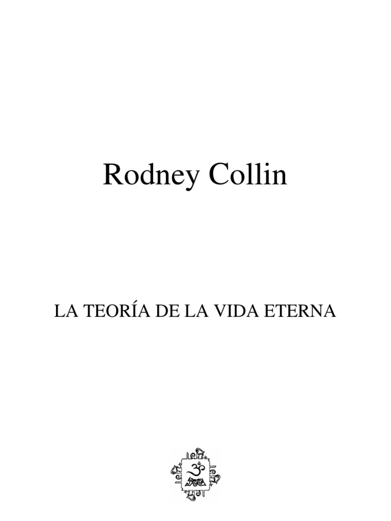 La Vida y la Muerte según Rodney Collin | PDF | Alma | Muerte