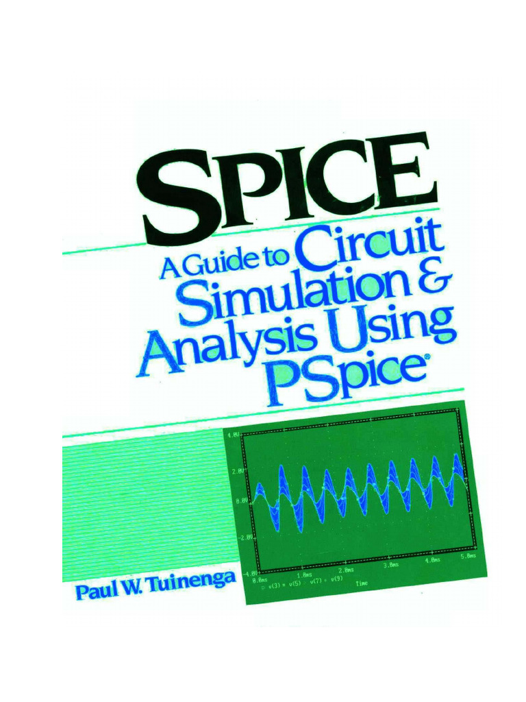 SPICE A Guide To Circuit Simulation and Analysis Using Pspice | PDF ...