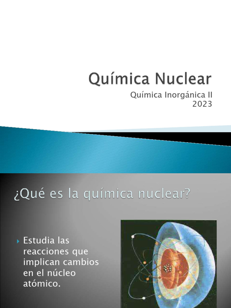 Química Nuclear | PDF | Desintegración radioactiva | Fisión nuclear