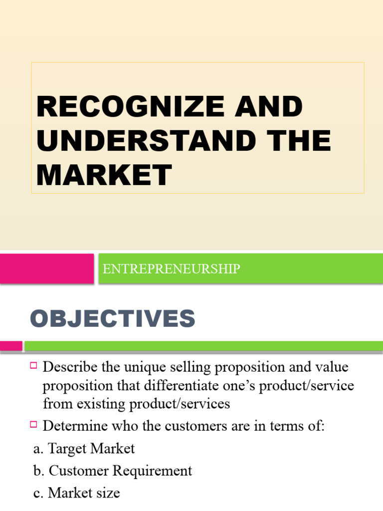 Recognize and Understand The Market | PDF | Market Segmentation | Business Economics