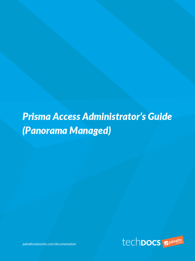 Prisma Access Panorama Admin | PDF | Computer Network | Cloud Computing