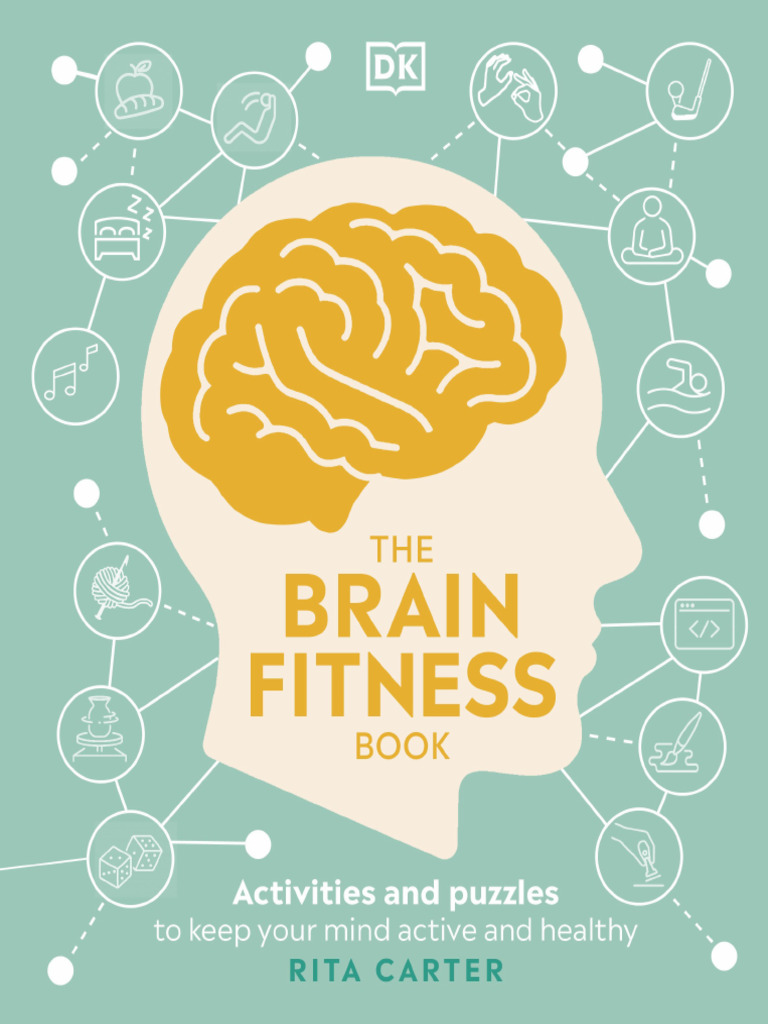 The Brain Fitness Book Activities and Puzzles To Keep Your Mind Active ...