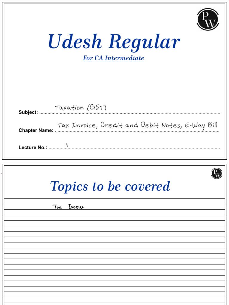 Tax Invoice, Credit and Debit Notes, E-Way Bill 01 - Class Notes ...
