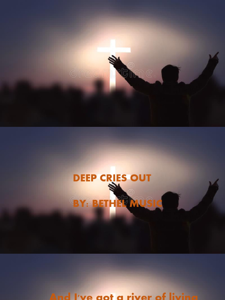 Deep Cries Out Presentation | PDF