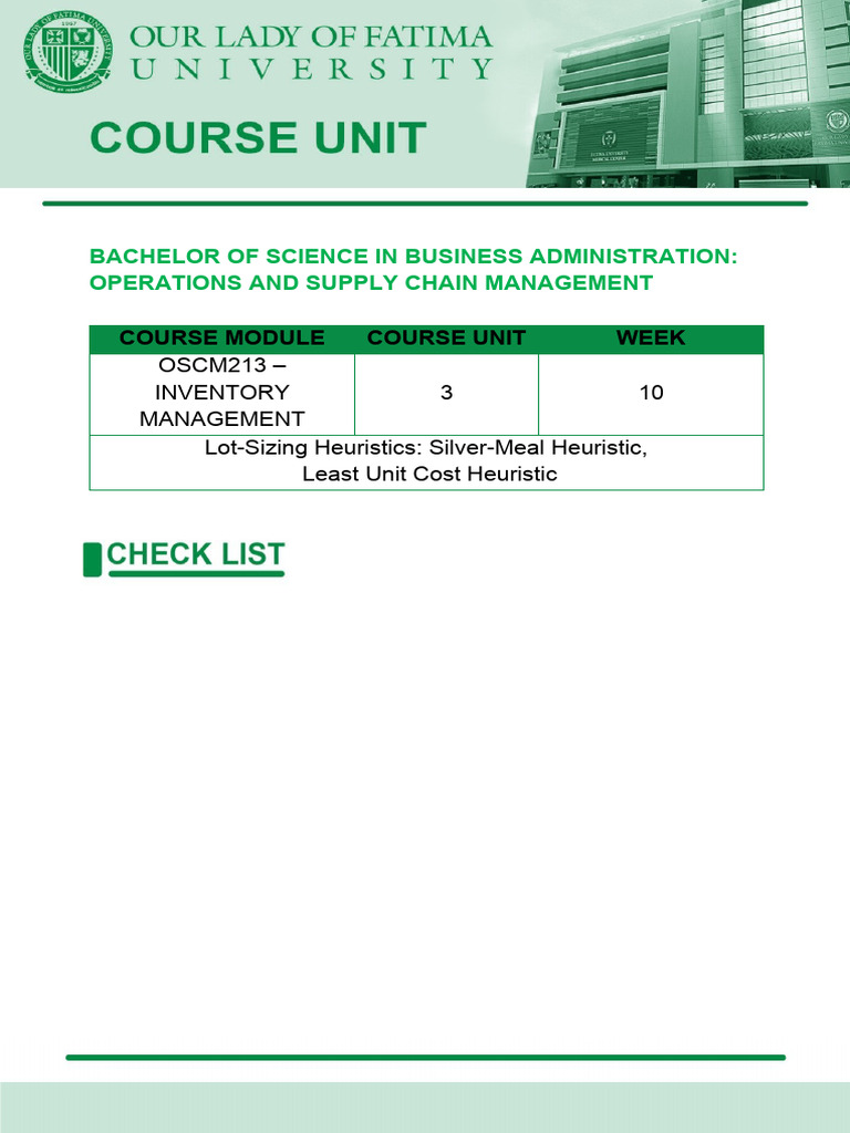 Lot Sizing Heuristics Silver Meal Heuristic Least Unit Cost Heuristic Wagner Whitin Heuristic