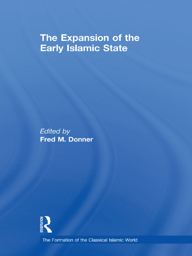 Donner, Fred - The Expansion of The Early Islamic State | PDF ...