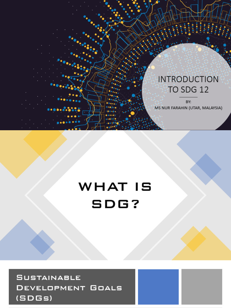 Introduction To SDG 12 | PDF | Economy And The Environment | Natural ...