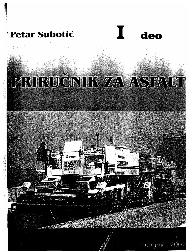 Petar Subotic - Prirucnik Za Asfalt I Deo | PDF