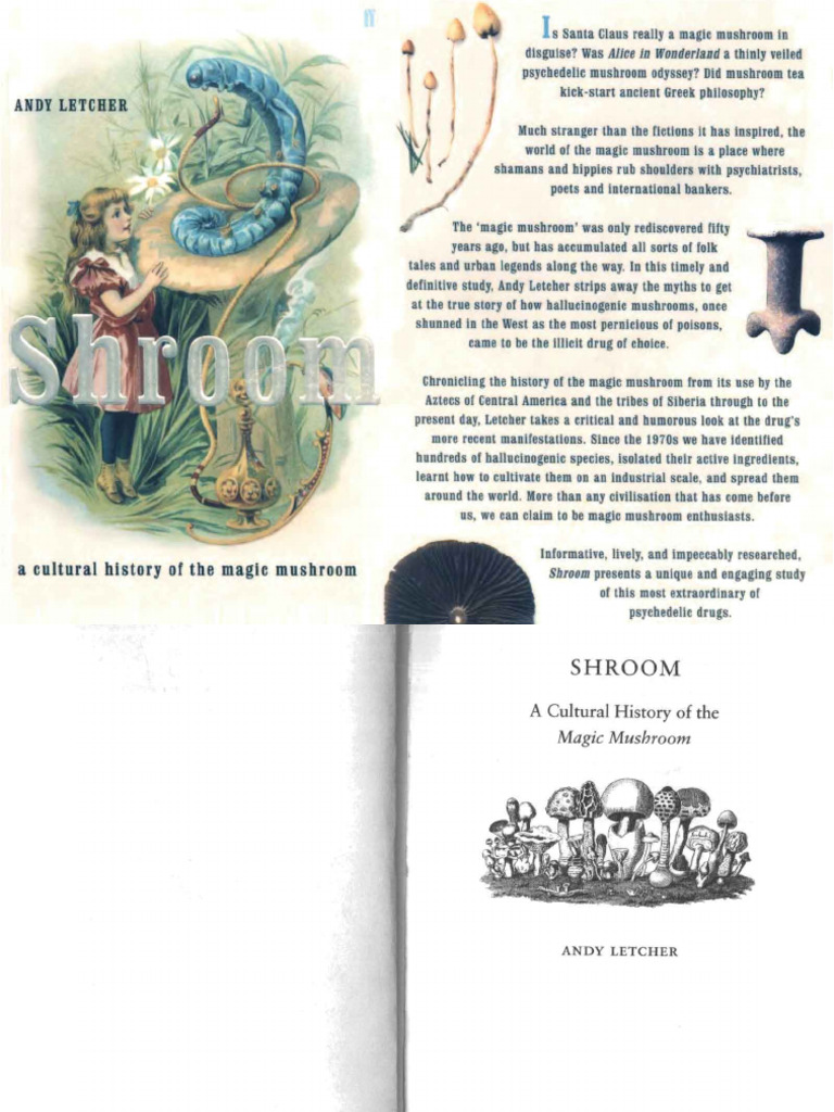 Shrooms. Letcher (2006) Shroom - A Cultural History of The Magic ...