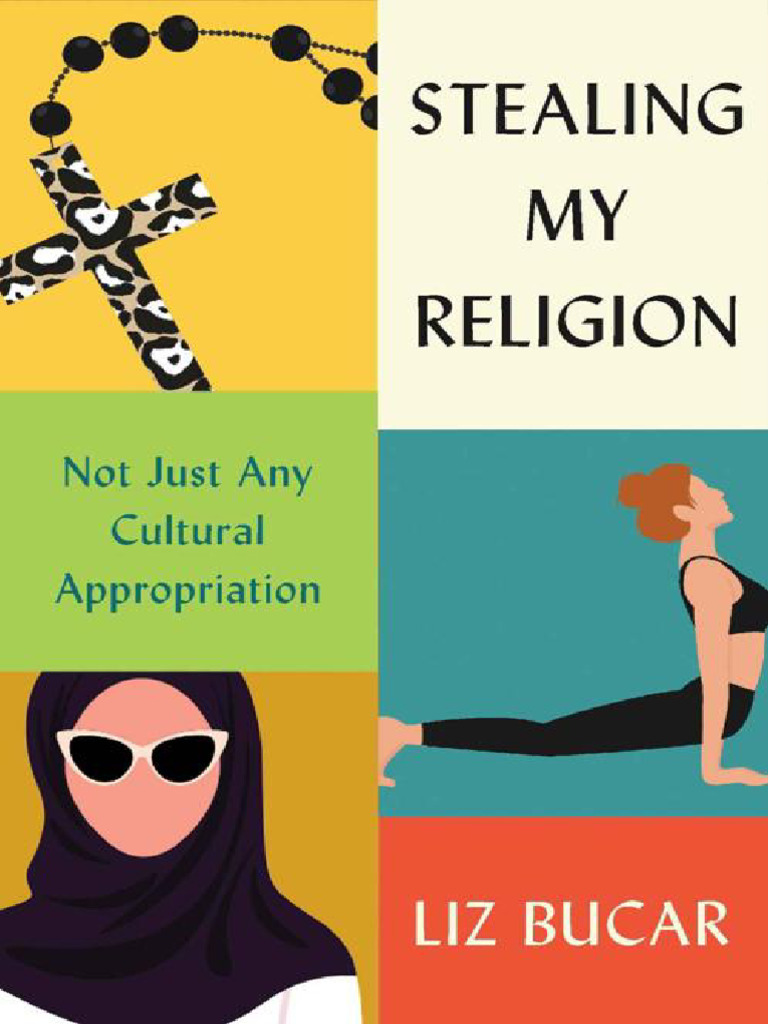 Liz Bucar - Stealing My Religion | PDF | Theology | Religious Studies