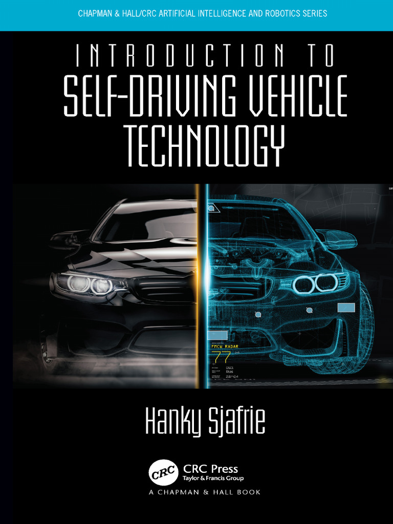 Introduction To Self-Driving Vehicle Technology (Hanky Sjafrie) | PDF