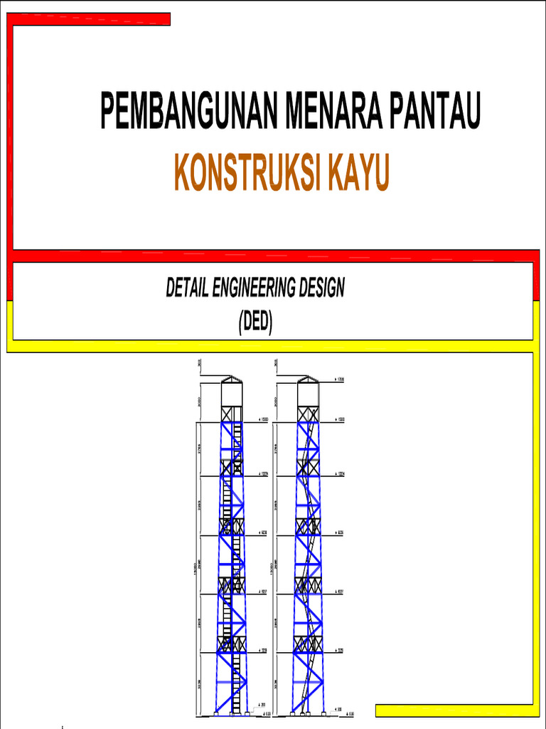 Ded Menara Pantau Konstruksi Kayu | PDF