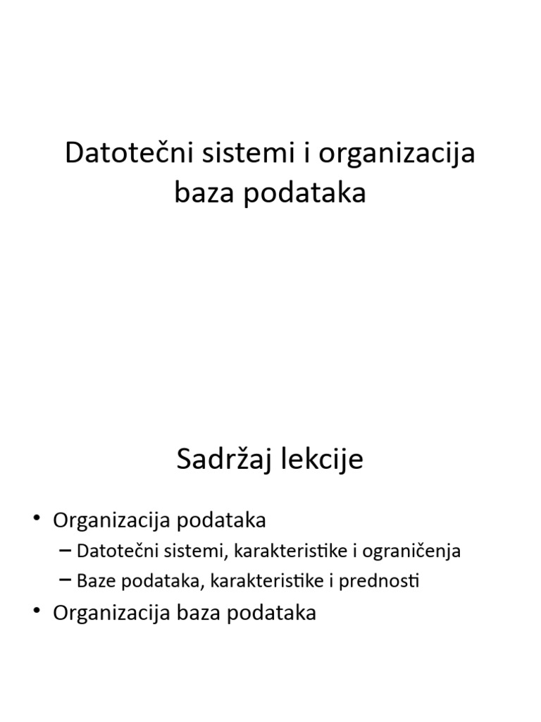 Datotecni Sistemi I Organizacija Baza Podataka | PDF