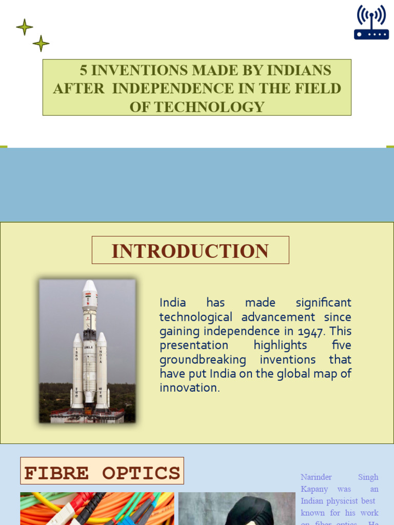 5 Inventions Made by Indians After Independence in The Field of ...