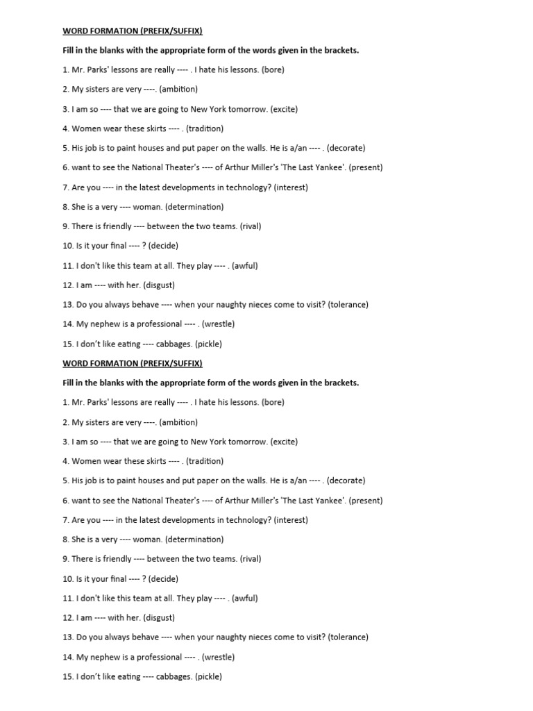 Fill in The Blanks With The Appropriate Form of The Words Given in The ...