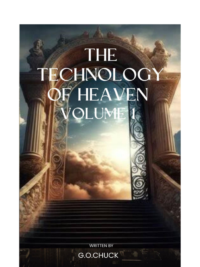 TThe Technology of Heaven Vol 1 | PDF | Heaven | God